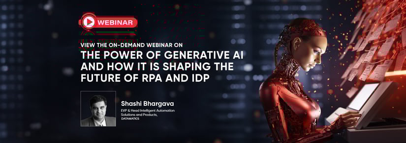 How Generative AI in IDP & RPA is Taking Over Tedious Tasks - Webinar