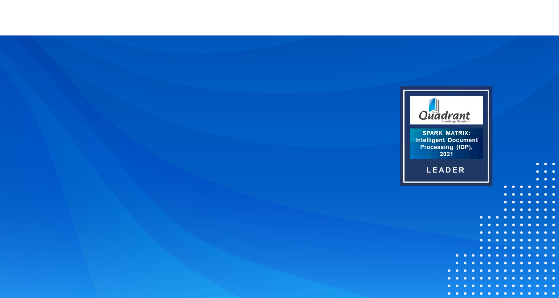 Datamatics Named a Technology Leader by Quadrant Knowledge Solutions for a Second Consecutive ...